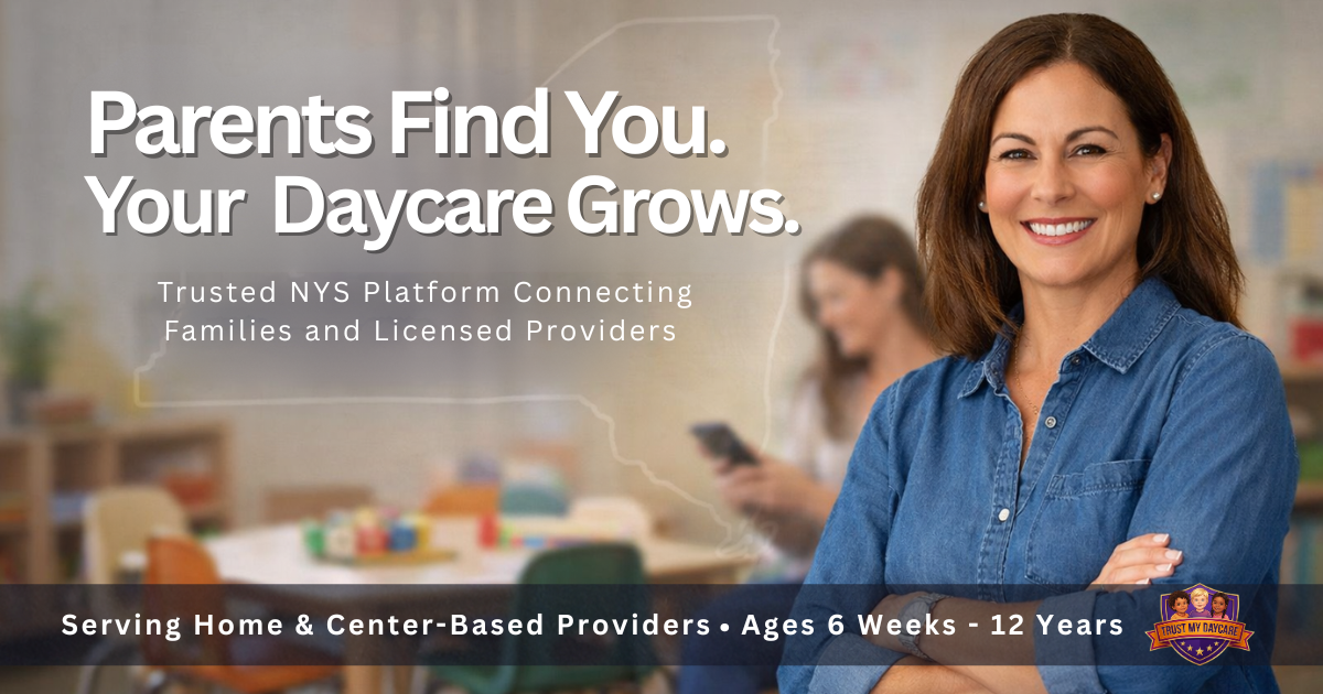 TrustMyDaycare™ — Find Trusted Licensed Childcare in New York State